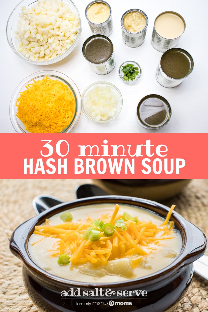 Hash Brown Potato Soup {30 Minute Recipe} – Add Salt & Serve